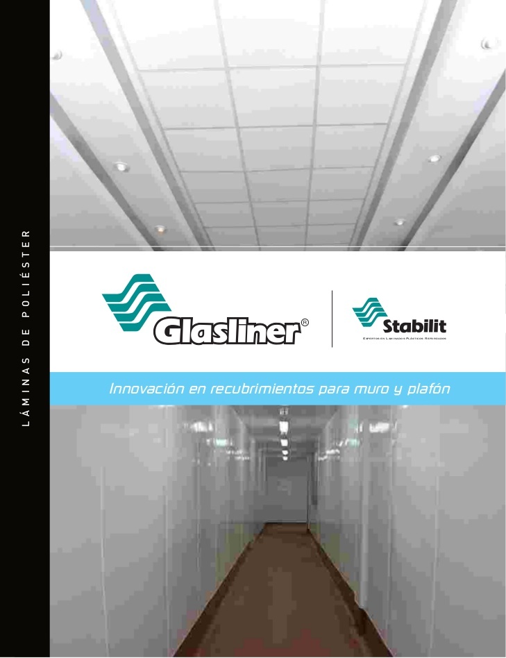 Glasliner, Innovación en recubrimientos para muro y plafón.