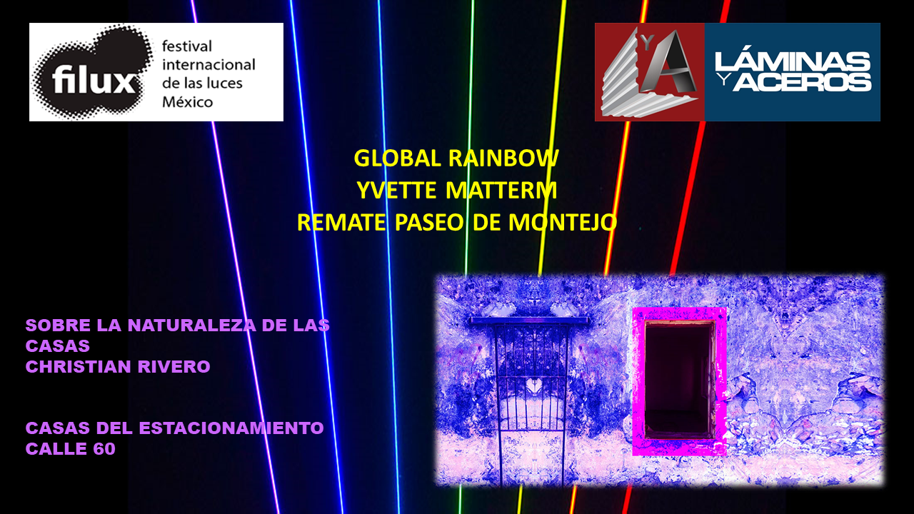 Festival Internacional de las Luces (FILUX 2018 En Mérida, Eventos)